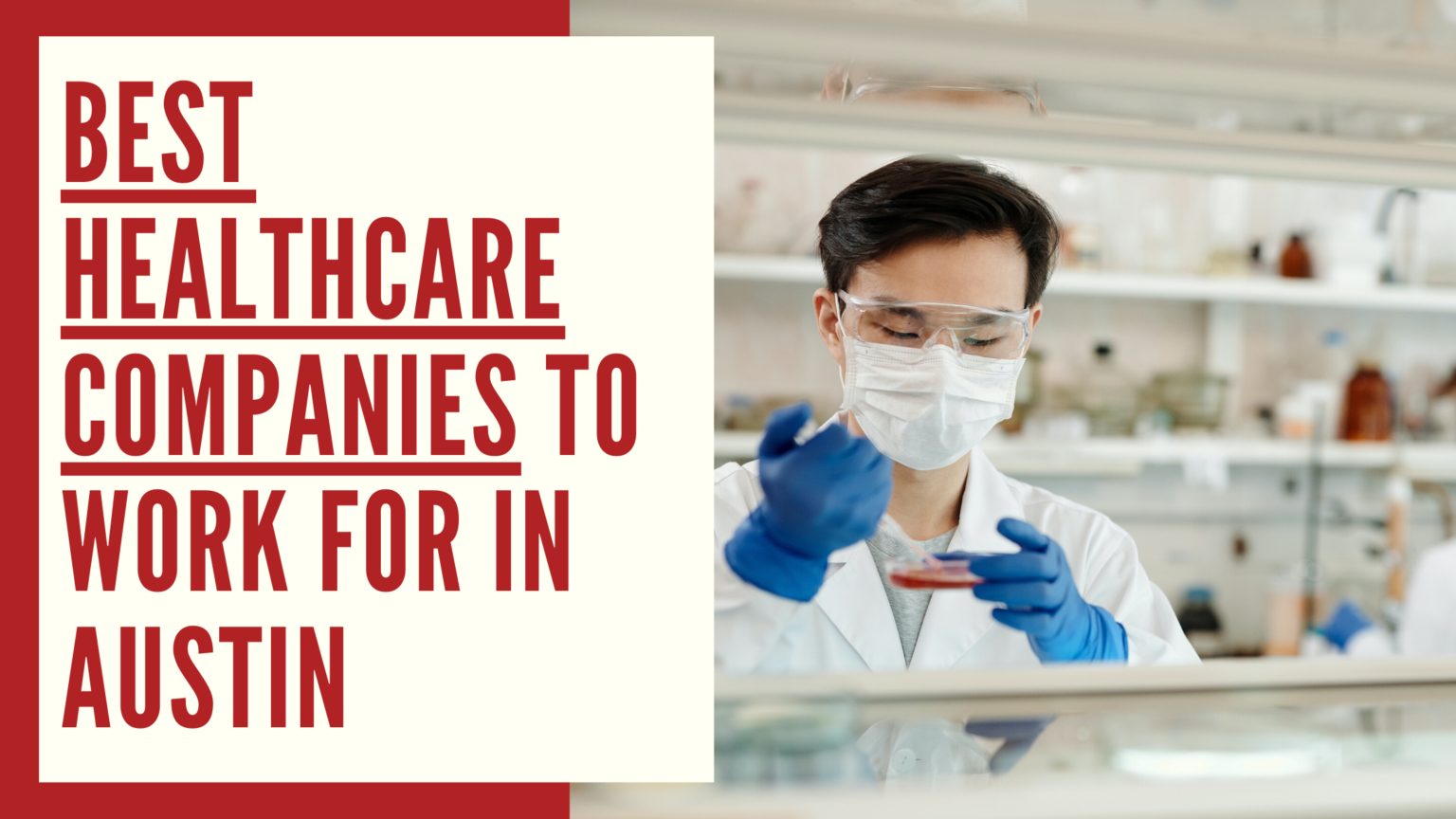 Best Healthcare And Hospitals To Work For In Austin, TX