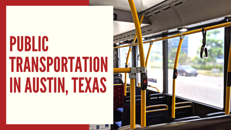 Ultimate Austin, TX Public Transportation Guide