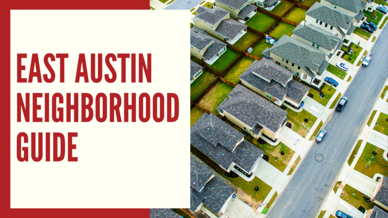 10 Vibrant Neighborhoods In East Austin | Move To Austin