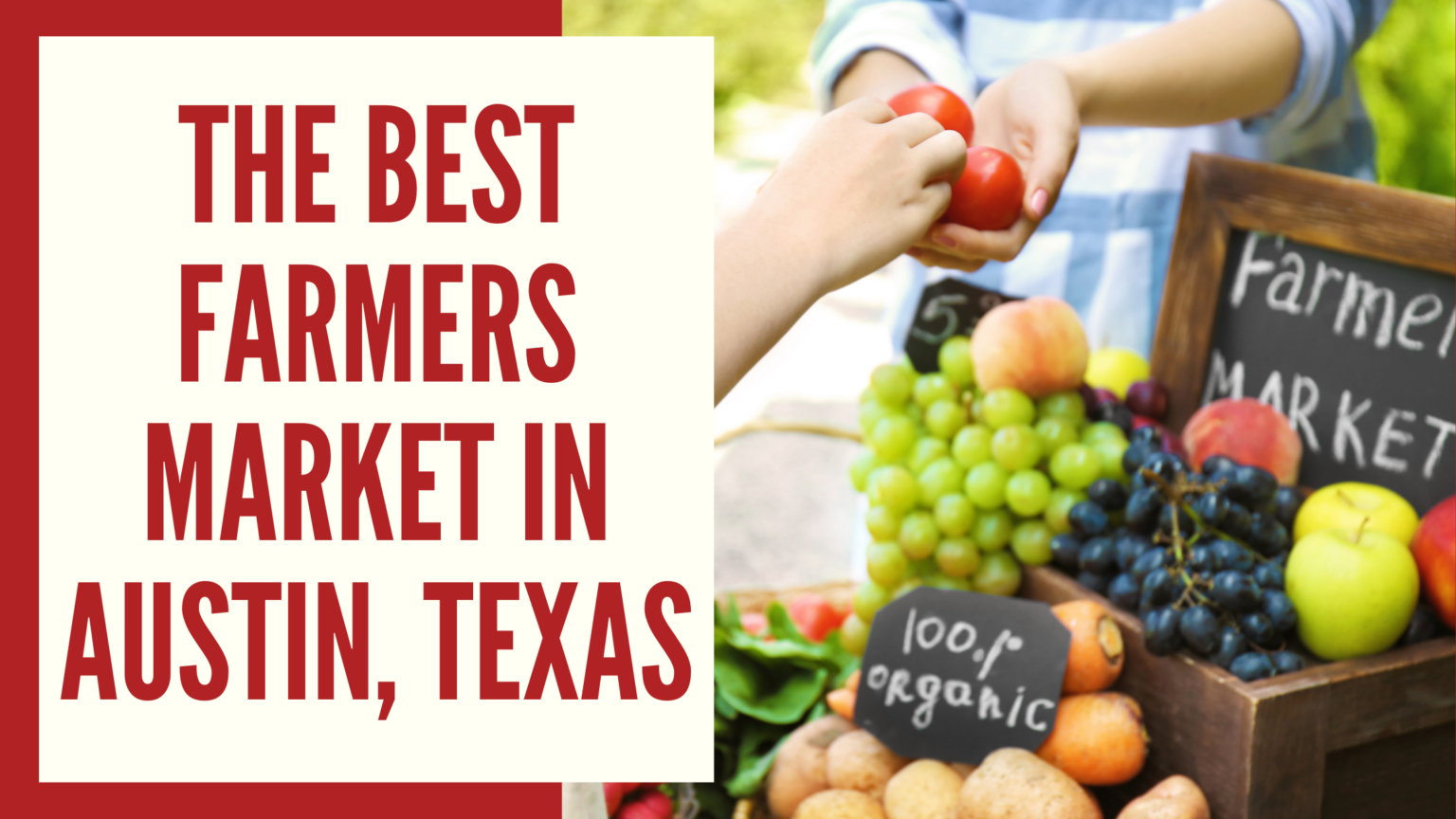 The Best Farmers Market In Austin, Texas | Move To Austin